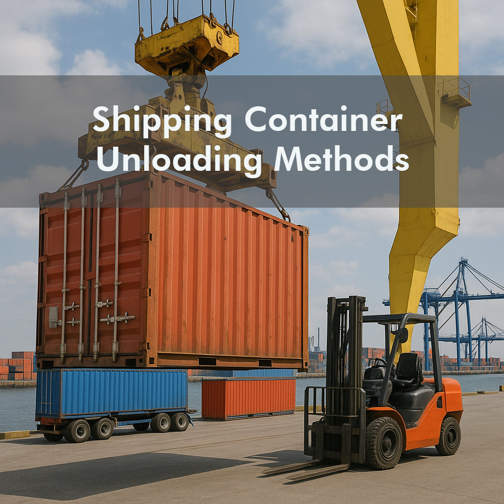 Shipping Container Unloading Methods Midstate Containers